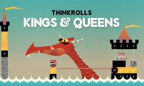 Thinkrolls Kings & Queens – Download & Play For Free Here
