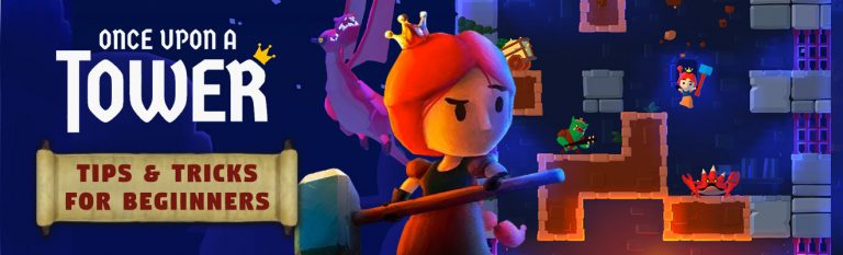 Once Upon a Tower: Tips & Tricks on Escaping the Tower
