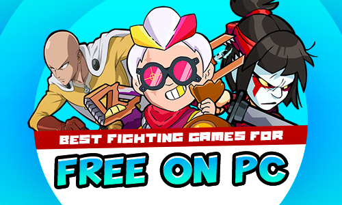 Download & Get Available Free Fighting Games on PC