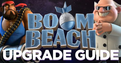 Boom Beach Upgrades Chart Order Guide for 2022