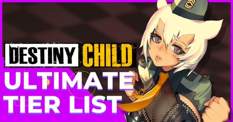 Destiny Child Tier List - The Best Characters Ranked