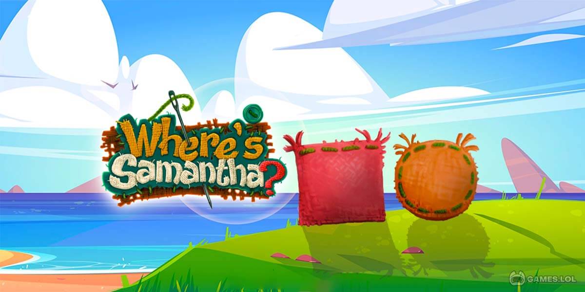 Where’s Samantha - Download & Play this Romantic Action Game