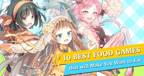 The 10 Best Food Games To Download & Play Right Now