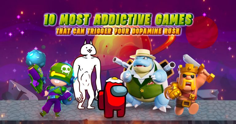 10 Most Addictive Games You Can Play For Hours