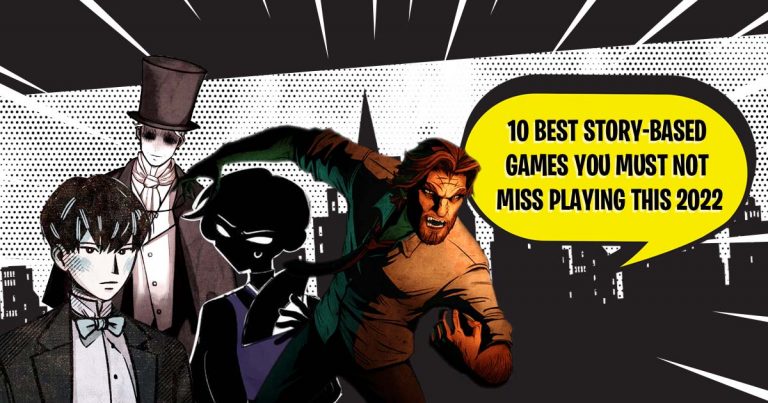 10 Best Story-Based Games Worth Playing Right Now