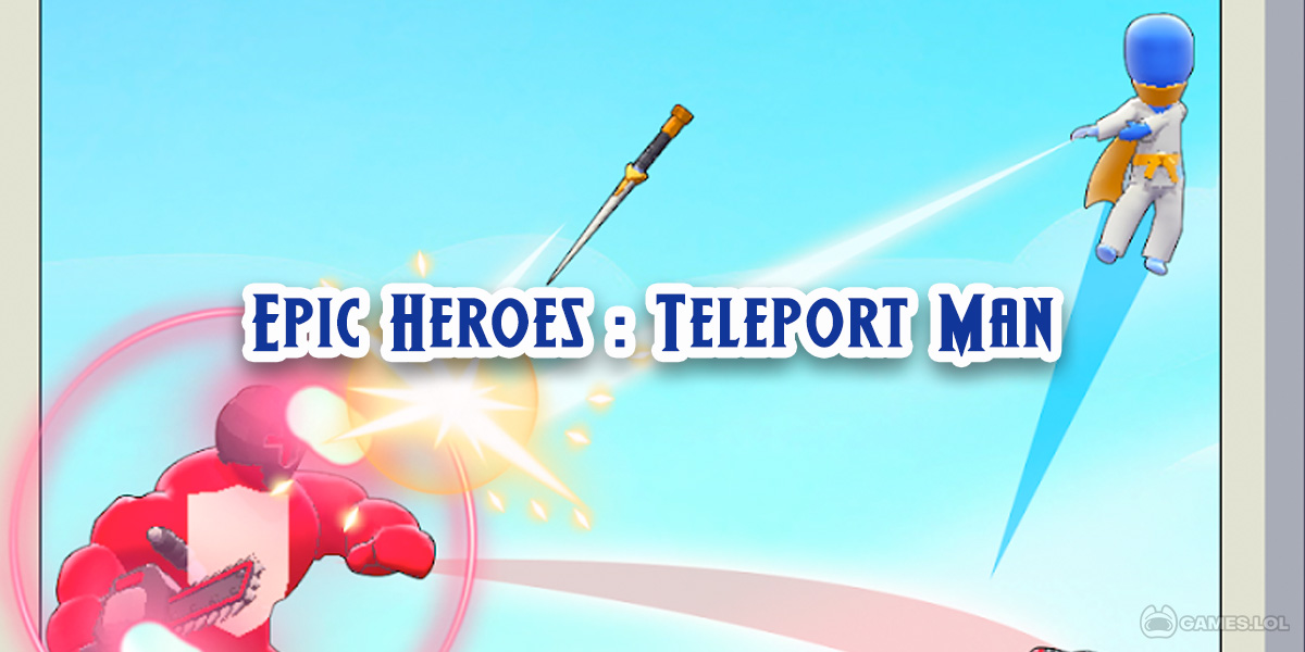 Epic Heroes - Download & Play for Free Here