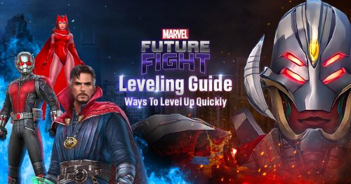 Marvel Future Fight Leveling Guide - How To Level Fast