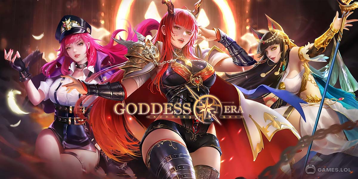 Goddess Era - Download & Play for Free Here