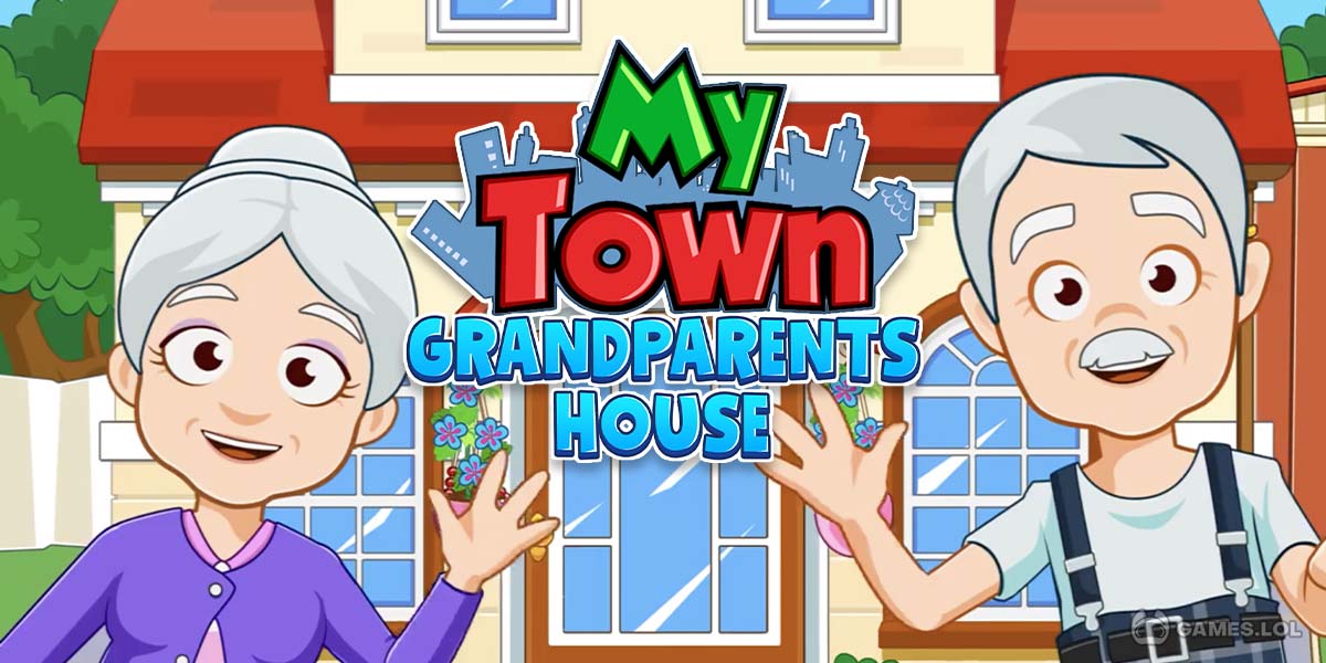 My Town Grandparents Home - Download & Play for Free Here