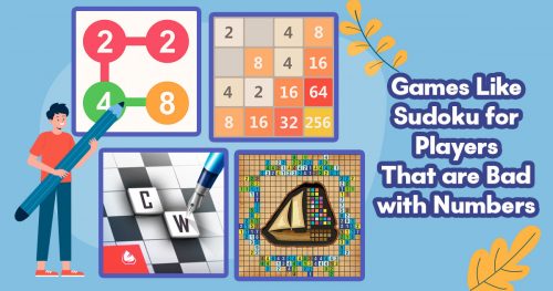 Games Like Sudoku for Players With No Talent in Math