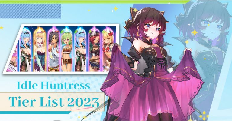 Idle Huntress Tier List – The Strongest Characters Available 2023