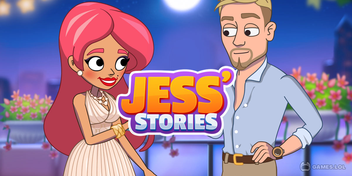 Jess' Stories Life Adventure - Download & Play For Free Here