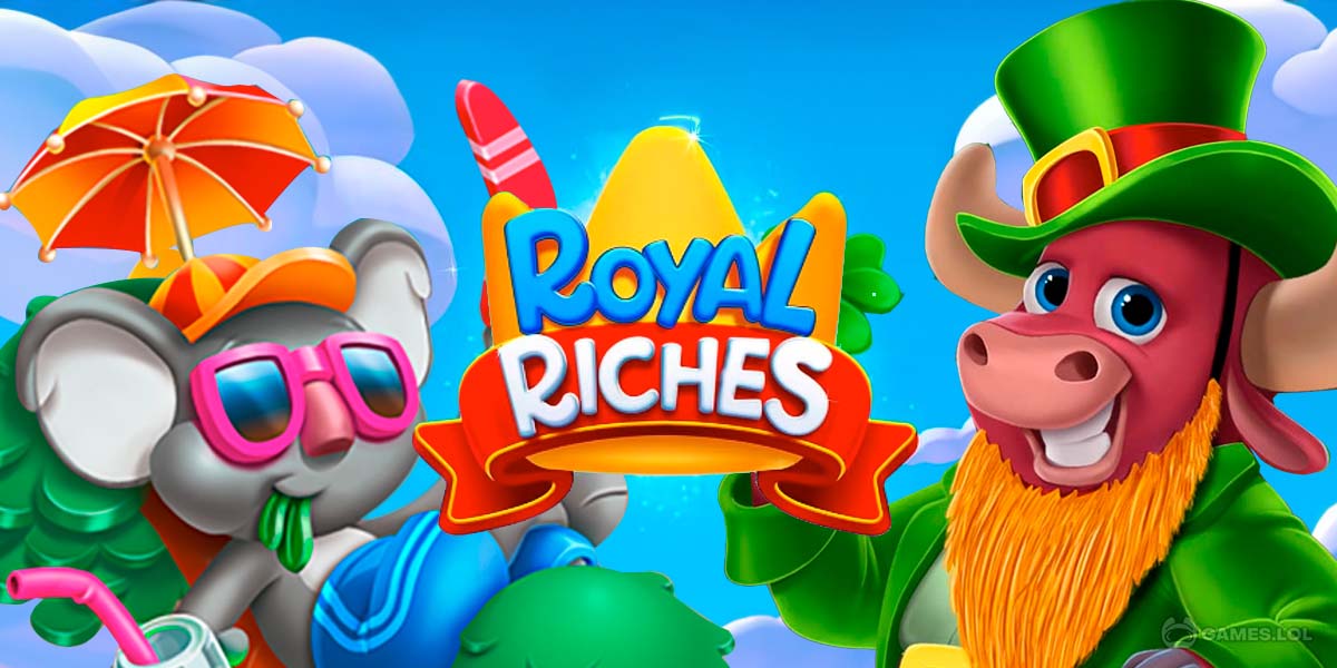 Royal Riches - Download & Play for Free Here