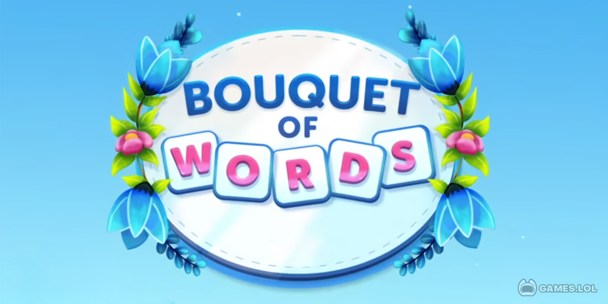 Bouquet of Words - Download & Play for Free Here