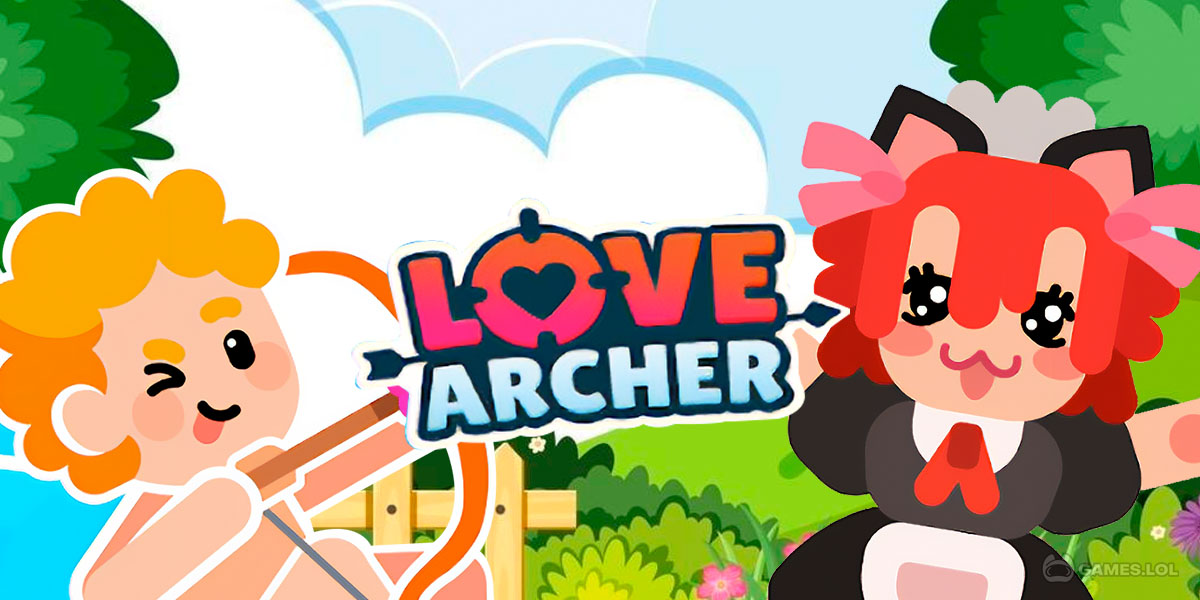 Love Archer - Download & Play for Free Here
