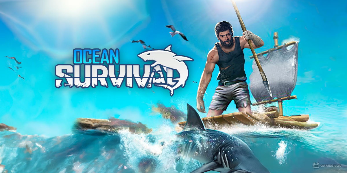 Ocean Survival - Download & Play for Free Here